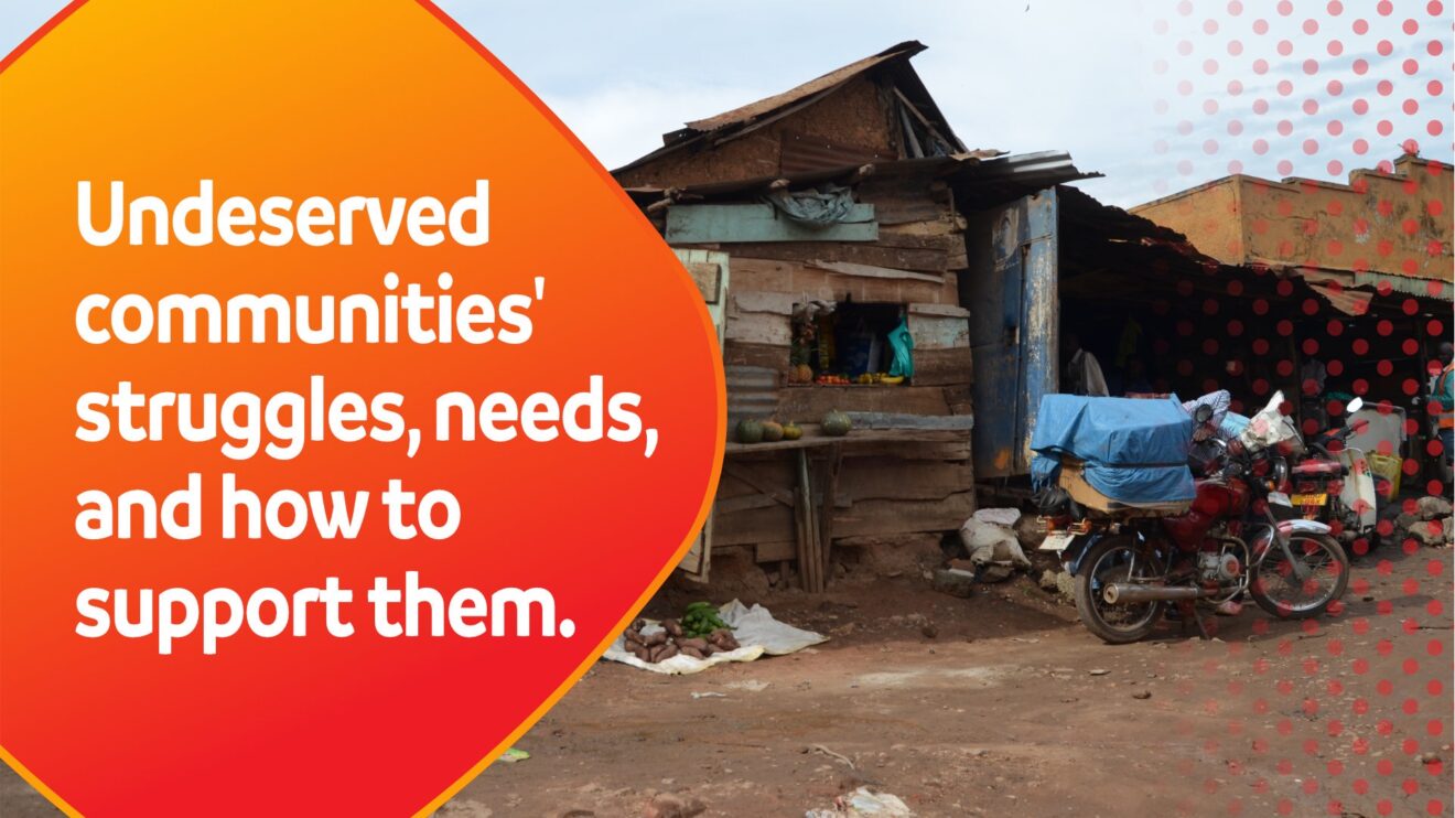 Underserved Communities Struggles, Needs and How to Support them - Faces Up